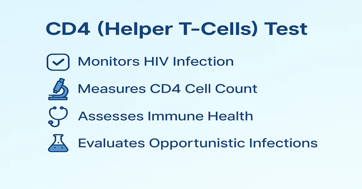 CD4 (Helper T-Cells) Test – Purpose, Normal Range, and Results